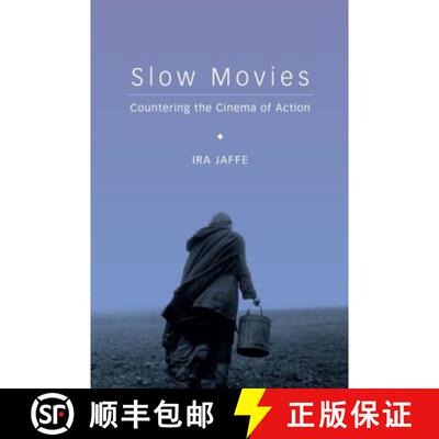 【3-4周达】精装 Slow Movies – Countering the Cinema of Action [9780231169783]