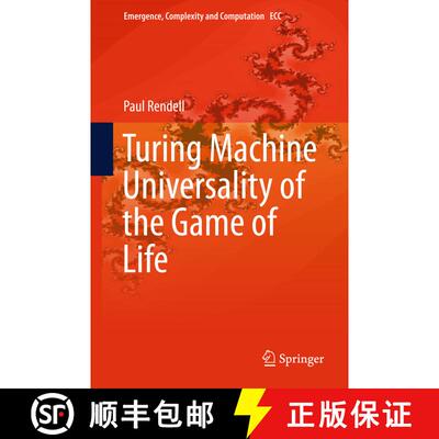 【3-4周达】精装 Turing Machine Universality of the Game of Life (1st ed. 2016) [9783319198415]