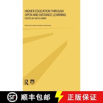 【3-4周达】精装 Higher Education Through Open and Distance Learning: World review of distance educati... [9780415197915]