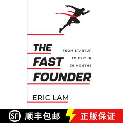 【3-4周达】The Fast Founder: From Startup to Exit in 36 Months [9789815113129]