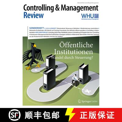 【3-4周达】Controlling & Management Review Sonderheft 3-2014: Öffentliche Institutionen [9783658082307]