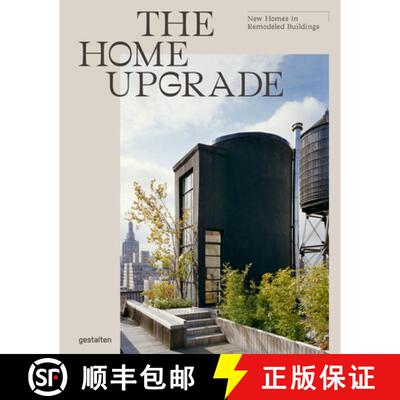 精装 Home Upgrade: New Homes in Remodeled Buildings [9783899559798]