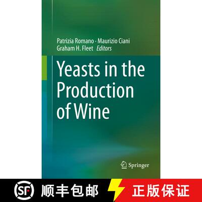 【3-4周达】精装 Yeasts in the Production of Wine [9781493997800]