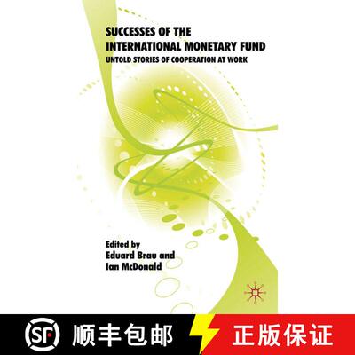 【3-4周达】Successes of the International Monetary Fund: Untold Stories of Cooperation at Work [9780230578098]