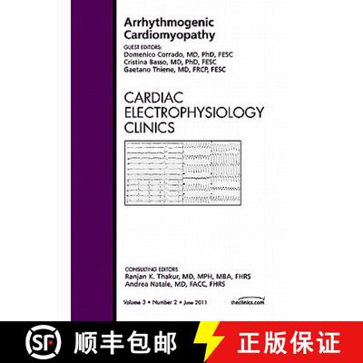 【3-4周达】Arrhythmogenic Cardiomyopathy, an Issue of Cardiac Electrophysiology Clinics: Volume 3-2 [9781437724288]