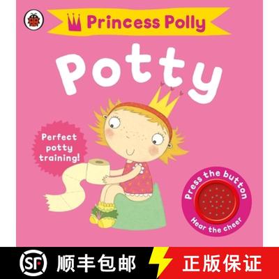 【3-4周达】Princess Polly's Potty : A Noisy Sound Book [9781409302193]