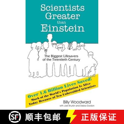 【3-4周达】精装 Scientists Greater than Einstein: The Biggest Lifesavers of the Twentieth Century: Th... [9781884956874]