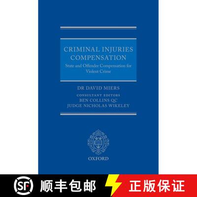【3-4周达】精装 Criminal Injuries Compensation: State and Offender Compensation for Violent Crime [9780198806622]
