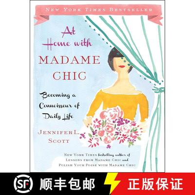 【3-4周达】At Home with Madame Chic : Becoming a Connoisseur of Daily Life [9781476770338]