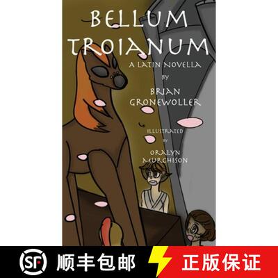 【3-4周达】Bellum Troianum : A Latin Novella [9781736785904]