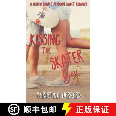 【3-4周达】Kissing the Skater Boy: Hidden Shores Academy [9798223855644]