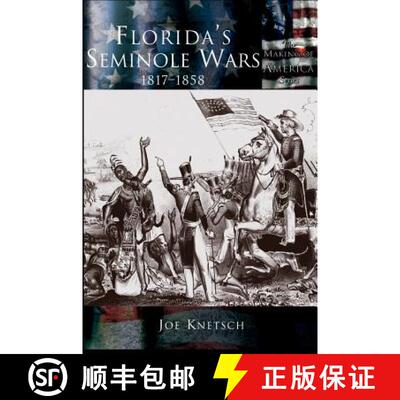 【3-4周达】精装 Florida's Seminole Wars: 1817-1858 [9781589730786]