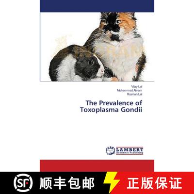 预订 The Prevalence of Toxoplasma Gondii [9783659547393]