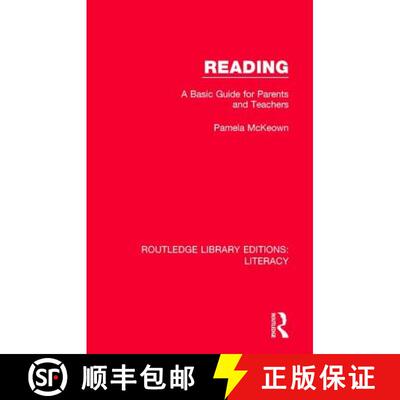 【3-4周达】Reading: A Basic Guide for Parents and Teachers [9780815372714]