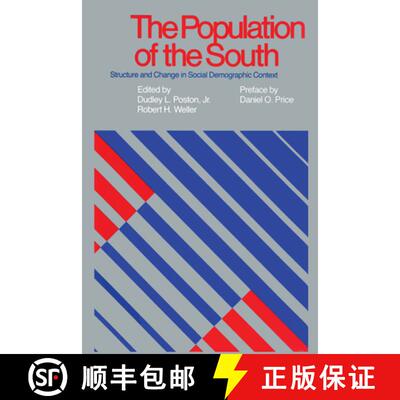 【3-4周达】The Population of the South – Structure and Change in Social Demographic Context [9780292741515]