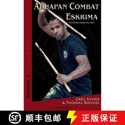 【3-4周达】Ahuapan Combat Eskrima: Filipino Martial Art [9791096900015]