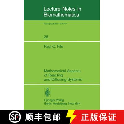 【3-4周达】Mathematical Aspects of Reacting and Diffusing Systems [9783540091172]