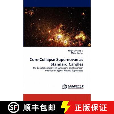 预订 Core-Collapse Supernovae as Standard Candles [9783844302851]