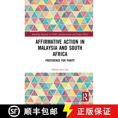 【3-4周达】精装 Affirmative Action in Malaysia and South Africa : Preference for Parity [9781138080072]