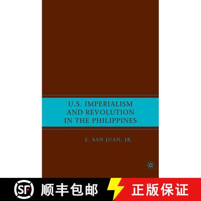 【3-4周达】U.S. Imperialism and Revolution in the Philippines (1st ed. 2007) (1st ed. 2007) (1st ed. ... [9781349539222]