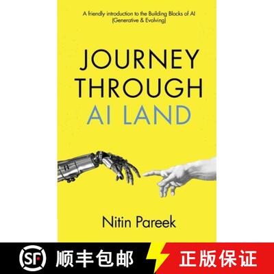 【3-4周达】Journey Through AI Land: A friendly introduction to the Building Blocks of AI(Generative &... [9789360709235]
