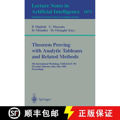 【3-4周达】Theorem Proving with Analytic Tableaux and Related Methods: 5th International Workshop, TA... [9783540612087]