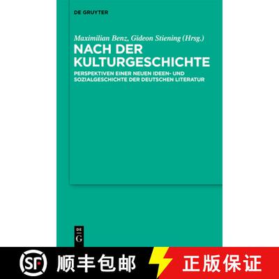 【3-4周达】Nach der Kulturgeschichte – Perspektiven einer neuen Ideen– und Sozialgeschichte der deu... [9783111353296]