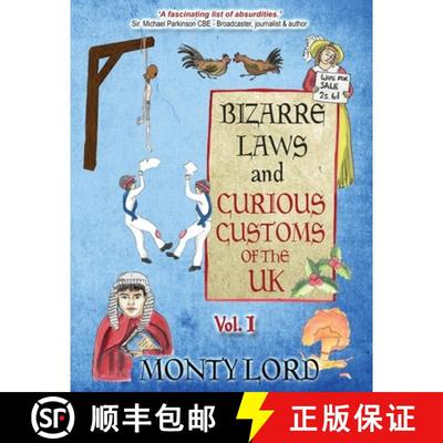 【3-4周达】Bizarre Laws & Curious Customs of the UK: Volume 1 [9781739748876]