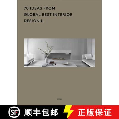 【3-4周达】精装 70 Ideas From Global Best Interior Design II [9789881468871]