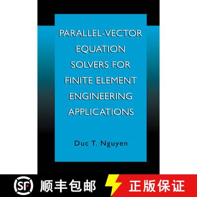 【3-4周达】精装 Parallel-Vector Equation Solvers for Finite Element Engineering Applications [9780306466403]