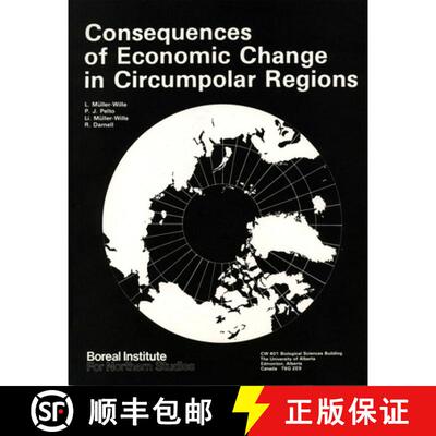 【3-4周达】Consequences of Economic Change in Circumpolar Regions [9780919058132]
