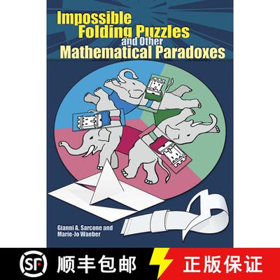预订 Impossible Folding Puzzles and Other Mathematical Paradoxes [9780486493510]