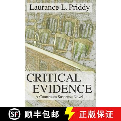 【3-4周达】Critical Evidence: A Courtroom Suspense Novel [9780865343658]