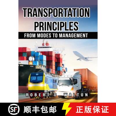 【3-4周达】Transportation Principles: From Modes to Management [9798218381332]