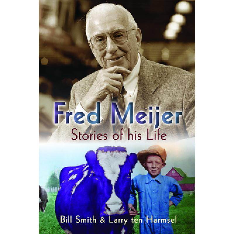 【4周达】Fred Meijer: Stories of His Life[9780802864604]_虎窝淘