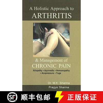 【3-4周达】Holistic Approach to Arthritis: & Management of Chronic Pain [9788131900031]