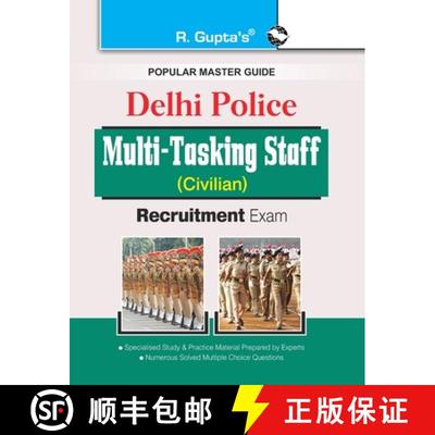 【3-4周达】Delhi Police: Multi-Tasking Staff (Civilian) Recruitment Exam Guide [9789387604063]