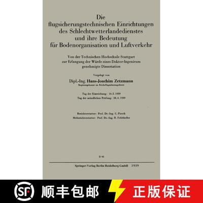【3-4周达】Die flugsicherungstechnischen Einrichtungen des Schlechtwetterlandedienstes und ihre Bedeu... [9783662275467]