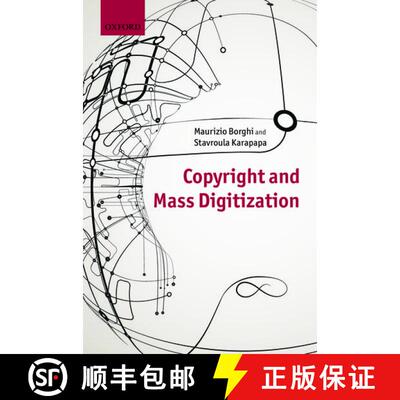 【3-4周达】精装 Copyright and Mass Digitization [9780199664559]