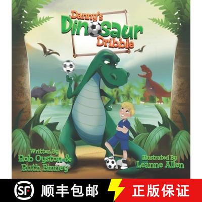 【3-4周达】Danny's Dinosaur Dribble [9781916872400]