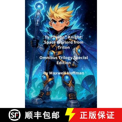 【3-4周达】Ty Turbo Knight: Space Warlord from Triton Omnibus Trilogy Special Edition [9798232390495]