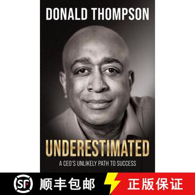 【3-4周达】Underestimated : A CEO's Unlikely Path to Success [9781631958953]