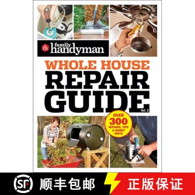 【3-4周达】Family Handyman Whole House Repair Guide Vol. 2: 300+ Step-By-Step Repairs, Hints and Tips... [9798889770268]