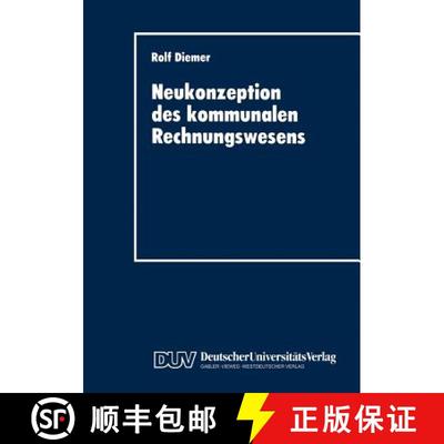 【3-4周达】Neukonzeption des kommunalen Rechnungswesens : Vergleich des betriebswirtschaftlichen Gest... [9783824403196]