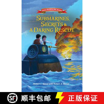 【3-4周达】Submarines, Secrets and a Daring Rescue, 2 [9781682619605]
