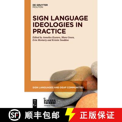 【3-4周达】Sign Language Ideologies in Practice [9781501516856]