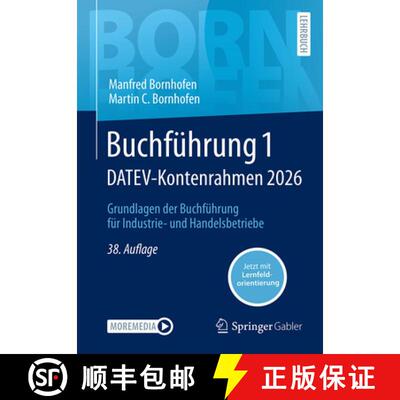 【3-4周达】Buchführung 1 DATEV-Kontenrahmen 2026: Grundlagen der Buchführung für Industrie- und Ha... [9783658519858]