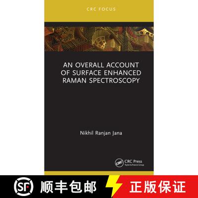 【3-4周达】精装 An Overall Account of Surface Enhanced Raman Spectroscopy [9781032622897]