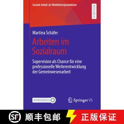 【3-4周达】Arbeiten im Sozialraum : Supervision als Chance für eine professionelle Weiterentwicklung... [9783658357658]
