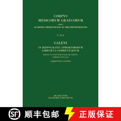 【3-4周达】Galeni in Hippocratis Aphorismos VI Commentaria / Galeno, Commento Agli Aforismi Di Ippocr... [9783110656350]